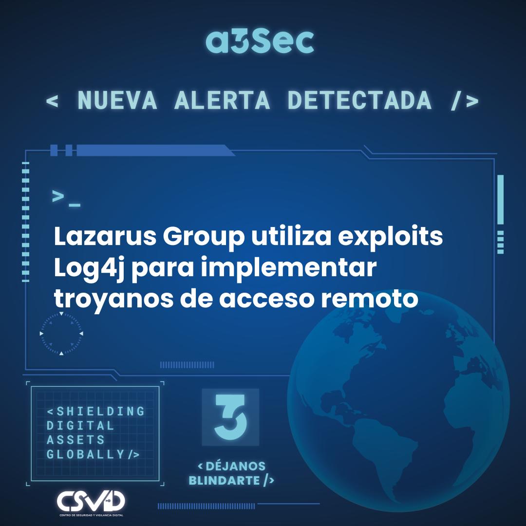 Lazarus Group utiliza exploits Log4j para implementar troyanos de ... Lazarus Group utiliza exploits Log4j para implementar troyanos de ...